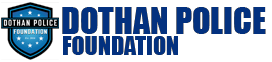 Dothan Police Foundation Presentation – Dothan Police Department